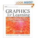 Graphics for Learning: Proven Guidelines for Planning, Designing, and ...
