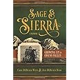 Sage and Sierra: Growing up in Owens Valley: Wiens, Carol DeDecker ...