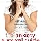 Amazon.com: The Anxiety Survival Guide for Teens: CBT Skills to ...