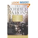 Amazon.com: The Robber Barons: The Classic Account of the Influential ...