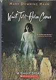 Wait Till Helen Comes: A Ghost Story book by Mary Downing Hahn