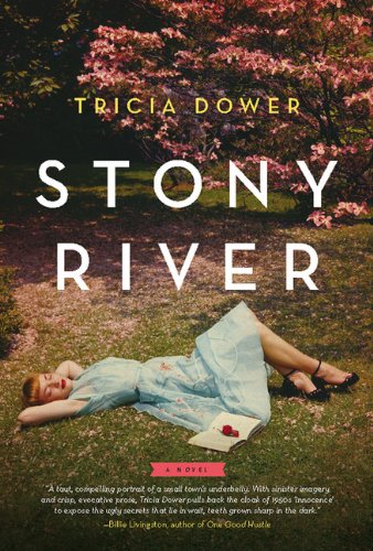 Stony River : Dower, Tricia: Books