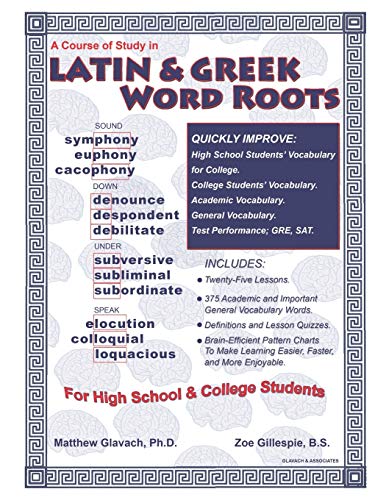 Amazon.com: A Course of Study in Latin & Greek Word Roots for High ...