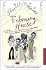 February House: The Story of W. H. Auden, Carson McCullers, Jane and ...