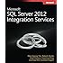 Professional Microsoft SQL Server 2012 Integration Services: Brian ...
