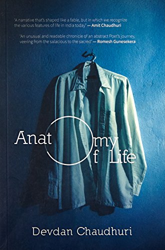 Pan Macmillan India Anatomy Of Life: Devdan Chaudhuri: 9789382616306 ...