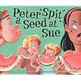 Peter Spit a Seed at Sue: French Koller, Jackie, Manders, John ...