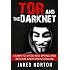The Dark Net: Inside the Digital Underworld: Jamie Bartlett ...