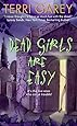 Dead Girls Are Easy (Nicki Styx, Book 1): Garey, Terri: 9780061136153 ...