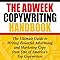 The Adweek Copywriting Handbook: The Ultimate Guide to Writing Powerful ...
