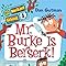 My Weirder School #4: Mr. Burke Is Berserk!: Dan Gutman, Jim Paillot ...