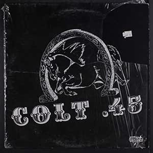 COLT .45 - colt .45 - Amazon.com Music