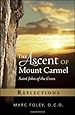 The Ascent of Mount Carmel: Reflections: Marc Foley: 9781939272119 ...