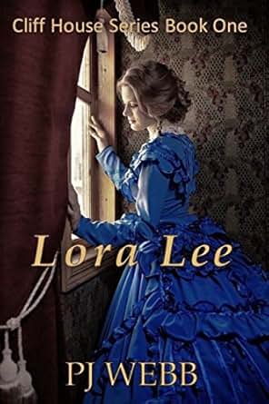 Lora Lee (Cliff House Series Book 1) - Kindle edition by PJ Webb, David ...