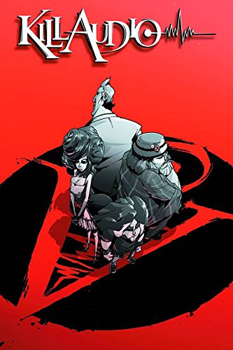 Kill Audio: Time to Face the Music: Sanchez, Claudio, ECHERT, CHONDRA ...