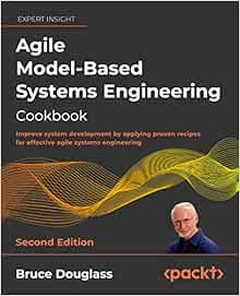 Amazon.com: Agile Model-Based Systems Engineering Cookbook: Improve ...