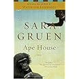 Ape House: Gruen, Sara: 9780385664455: Books - Amazon.ca