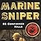 Amazon.com: Marine Sniper: 93 Confirmed Kills (9780425181652): Charles ...