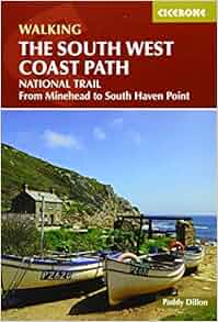 The South West Coast Path (UK long-distance trails series): Paddy ...