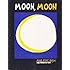 Moon, moon: Anne Kent Rush: 9780394732305: Amazon.com: Books
