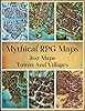 Mythical RPG Maps: Just Maps Towns And Villages: Town And Village Maps ...