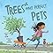 Amazon - Trees Make Perfect Pets: A Story About Nature, Plants And ...