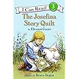 The Josefina Story Quilt (I Can Read Level... by Coerr, Eleanor