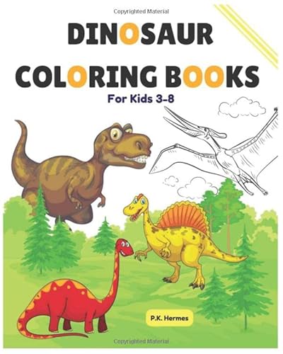 Dinosaur Coloring Books for Kids 3-8: Jumbo Coloring & Activity Book ...