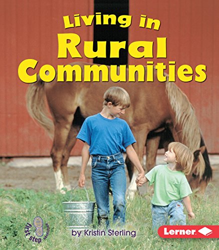 Living in Rural Communities (First Step Nonfiction ― Communities ...