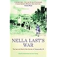 Nella Last's War: The Second World War Diaries of Housewife, 49: Last ...