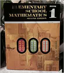 Elementary School Mathematics, Book 1, Second Edition: Eicholz, Robert ...