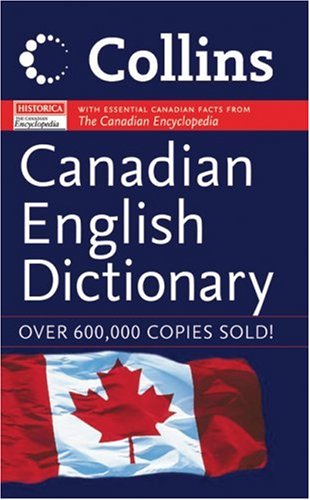 Collins Canadian English Dictionary: Collins: 9781554681761: Books ...