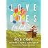 Love Does: Discover a Secretly Incredible Life in an Ordinary World ...