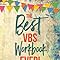 The Best VBS Workbook Ever!: Brown, Lisa: 9780819233011: Amazon.com: Books