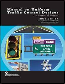 Manual on Uniform Traffic Control Devices for Streets and Highways ...