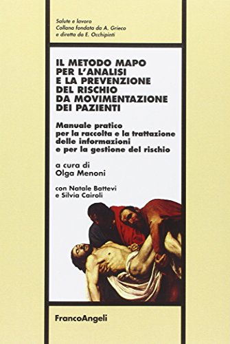 Oseaspody: Il metodo Mapo per l'analisi e la prevenzione del rischio da movimentazione dei ...