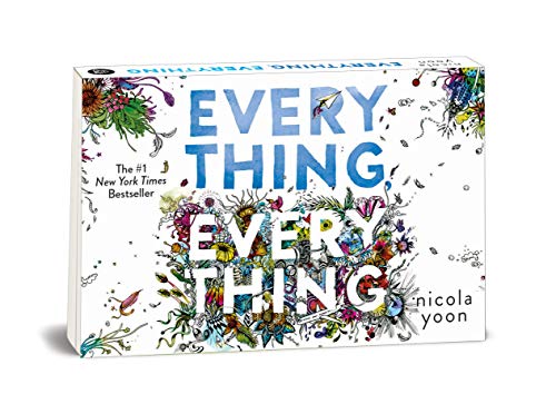 Everything, Everything Book Review and Ratings by Kids - Nicola Yoon