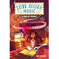 Love Sugar Magic: A Dash of Trouble (Love... by Meriano, Anna