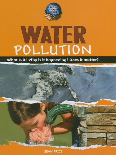 Water Pollution (Reading Level O) | World's Biggest Leveled Book ...