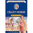 Crazy Horse: Young War Chief (Childhood of Famous Americans): Stanley ...