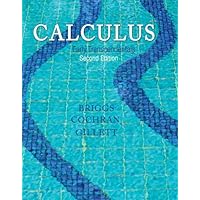 Calculus: Early Transcendentals (2nd Edition): Briggs, William L ...