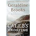 Caleb's Crossing: A Novel: Brooks, Geraldine: 9780670021048: Amazon.com ...