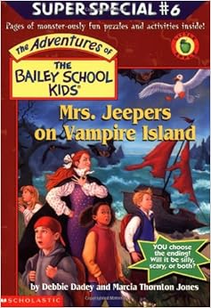 Mrs. Jeepers on Vampire Island Adventures of the Bailey School Kids ...