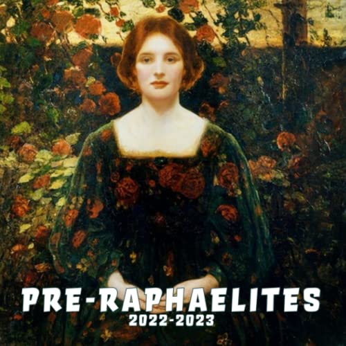 Mua Pre-Raphaelites 2022 Calendar: PRB Victoriana Paintings Gift Idea ...