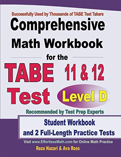 Comprehensive Math Workbook for the TABE 11 & 12 Test Level D: Student ...