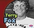 Terry Fox: A Story of Hope: Trottier, Maxine: 9781443102506: Books ...