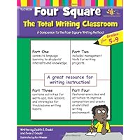 Four Square: The Total Writing Classroom for grades 5-9: Gould, Judith ...