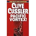 Pacific Vortex: Cussler, Clive: 9780553276329: Amazon.com: Books