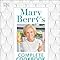 Mary Berry's Complete Cookbook: Over 650 recipes: Amazon.co.uk: Mary ...