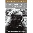 Autobiography of a Face: Lucy Grealy, Ann Patchett: 9780060569662 ...
